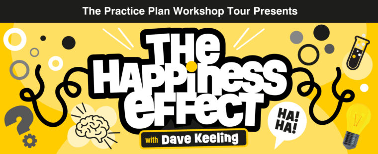 Practice Plan Workshop Tour – The Happiness Effect – Practice Plan